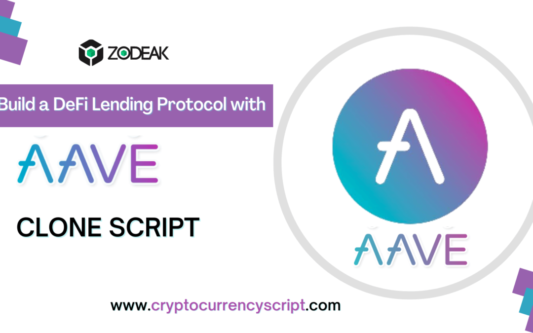 Aave Clone Script | Create DeFi Lending Protocol like AAVE