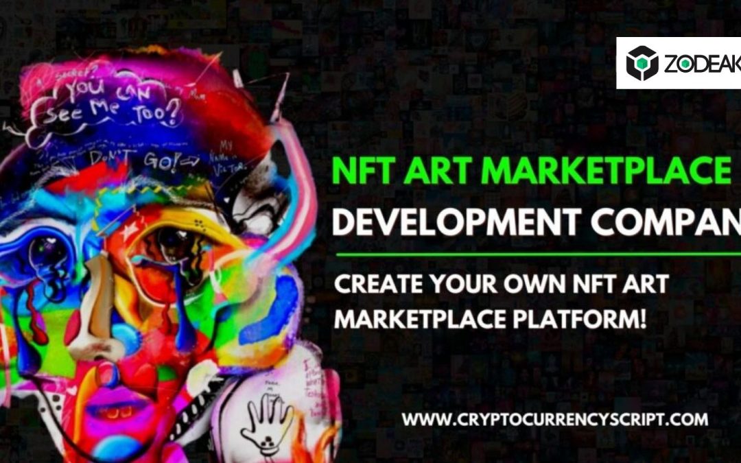 NFT Art Marketplace Development Company - Zodeak
