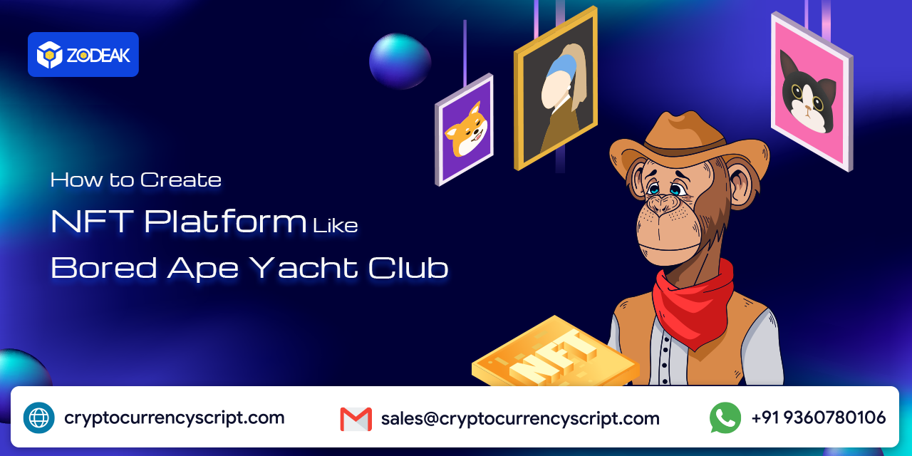 How to Create NFT Platform Like Bored Ape Yacht Club