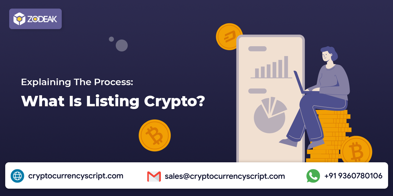 Explaining The Process: What Is Listing Crypto?
