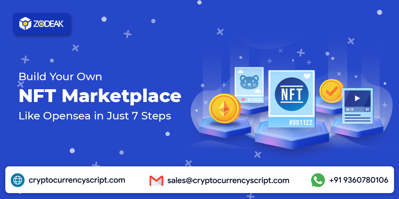 Build Your Own NFT Marketplace Like Opensea in Just 7 Steps