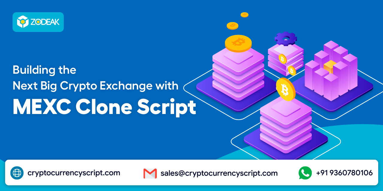 Building the Next Big Crypto Exchange with MEXC Clone Script