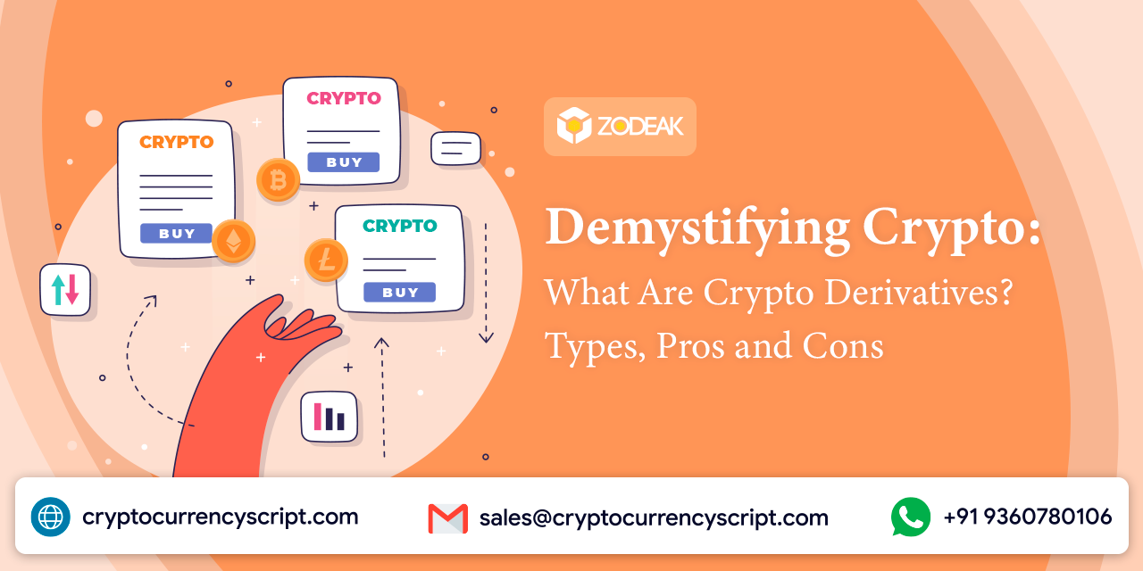 What Are Crypto Derivatives? Types, Pros and Cons